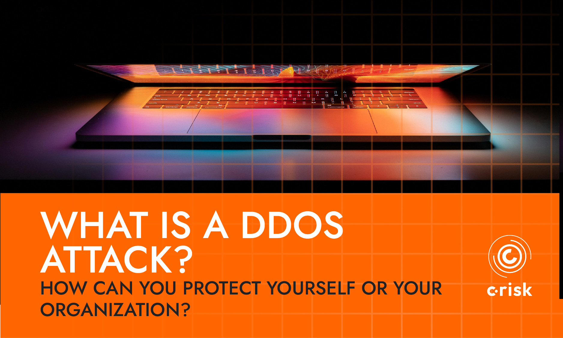 What is a DDoS attack? How can you protect yourself or your organization?
